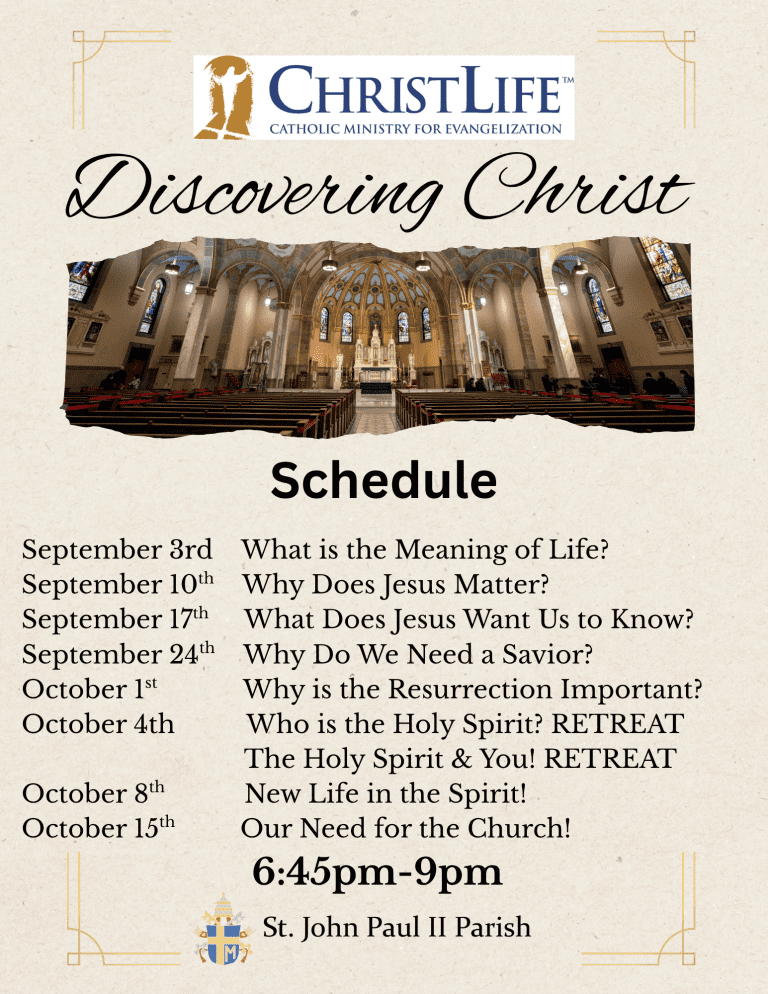 ChristLife: Discovering Christ – St. John Paul II Parish